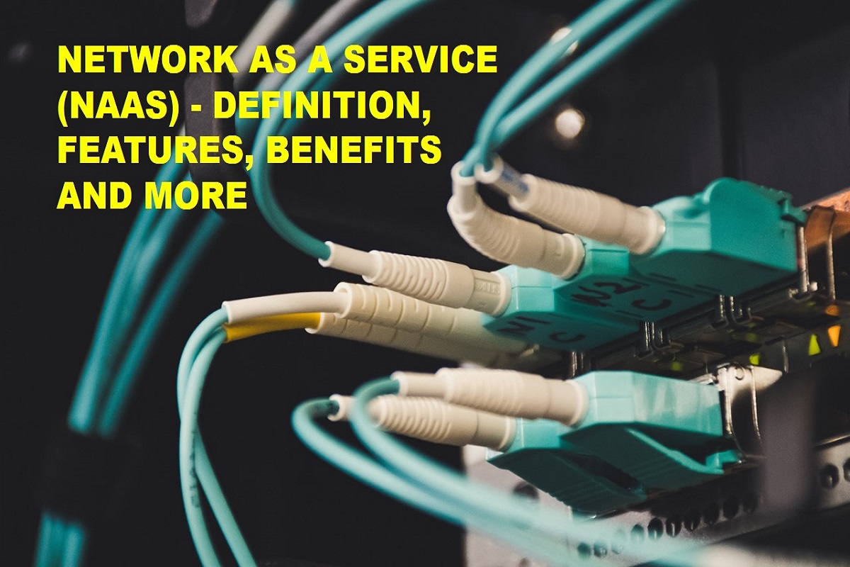 Naas: Definition, Features & Uses | Computer Tech Reviews Naas: Definition, Features & Uses | Computer Tech Reviews