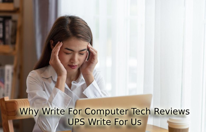 UPS Write For Us, Guest Post, Contribute and Submit Post